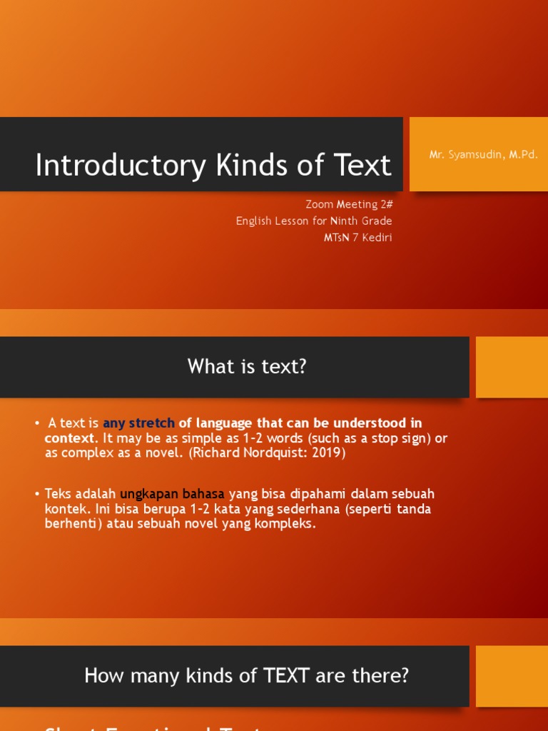 Introductory Kinds of Text: Mr. Syamsudin, M.PD | PDF
