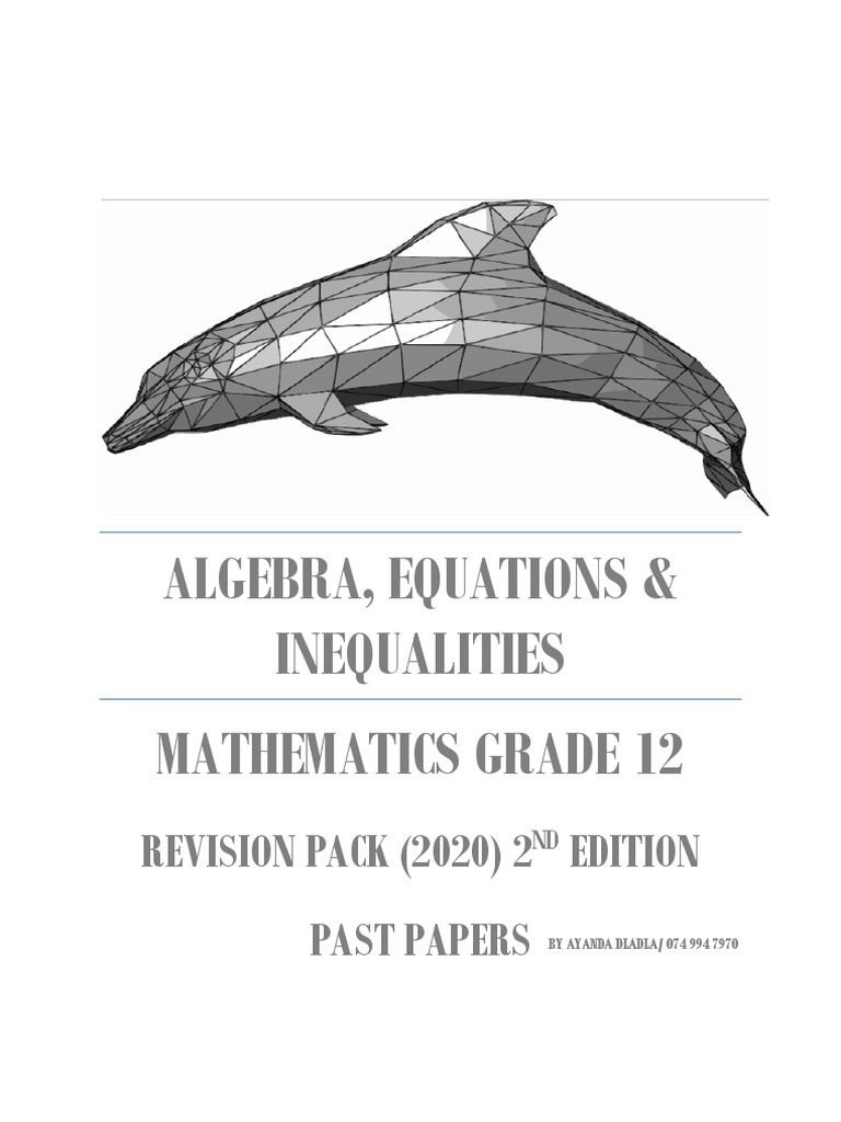 2020 Grade 12 Algebra, Equations and Inequalities | Download Free PDF ...