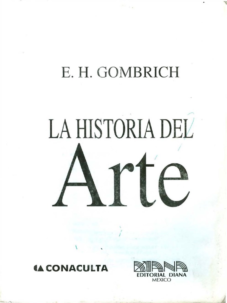 Sobre El Arte y Los Artistas - Ernst - Gombrich-Historia-Del-Arte | PDF | Pintura de paisaje ...