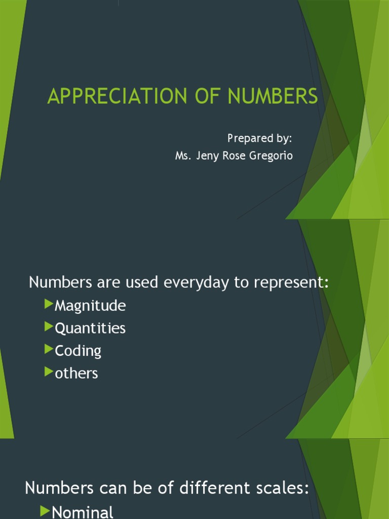 Appreciation of Numbers: Prepared By: Ms. Jeny Rose Gregorio | PDF