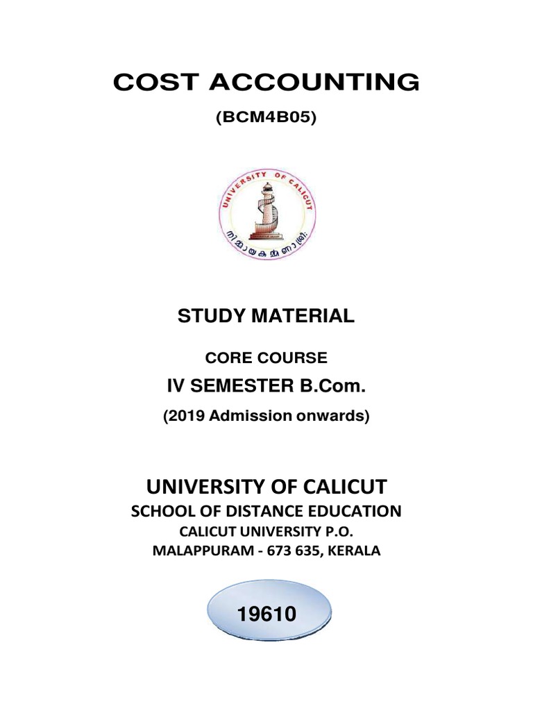 Cost Accounting: University of Calicut | PDF | Cost | Cost Accounting