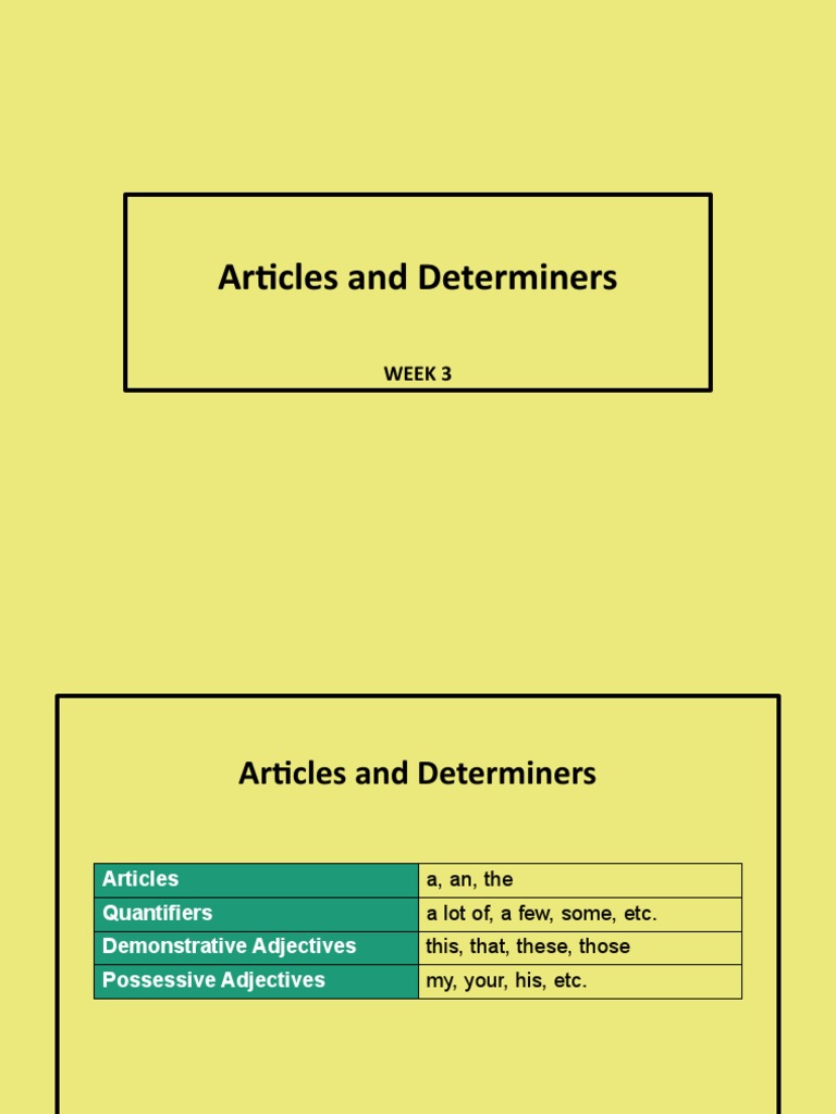Articles and Determiners: Week 3 | PDF | Grammatical Number | Noun