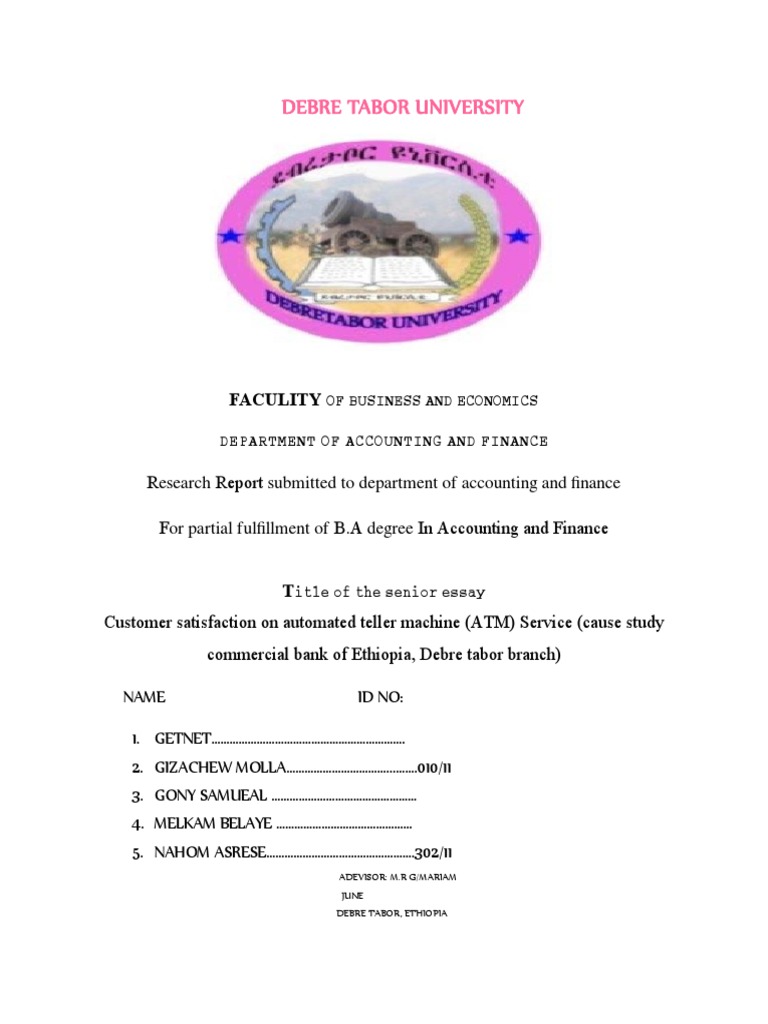 Debre Tabor University: Faculity of Business and Economics Department of Accounting and Finance ...