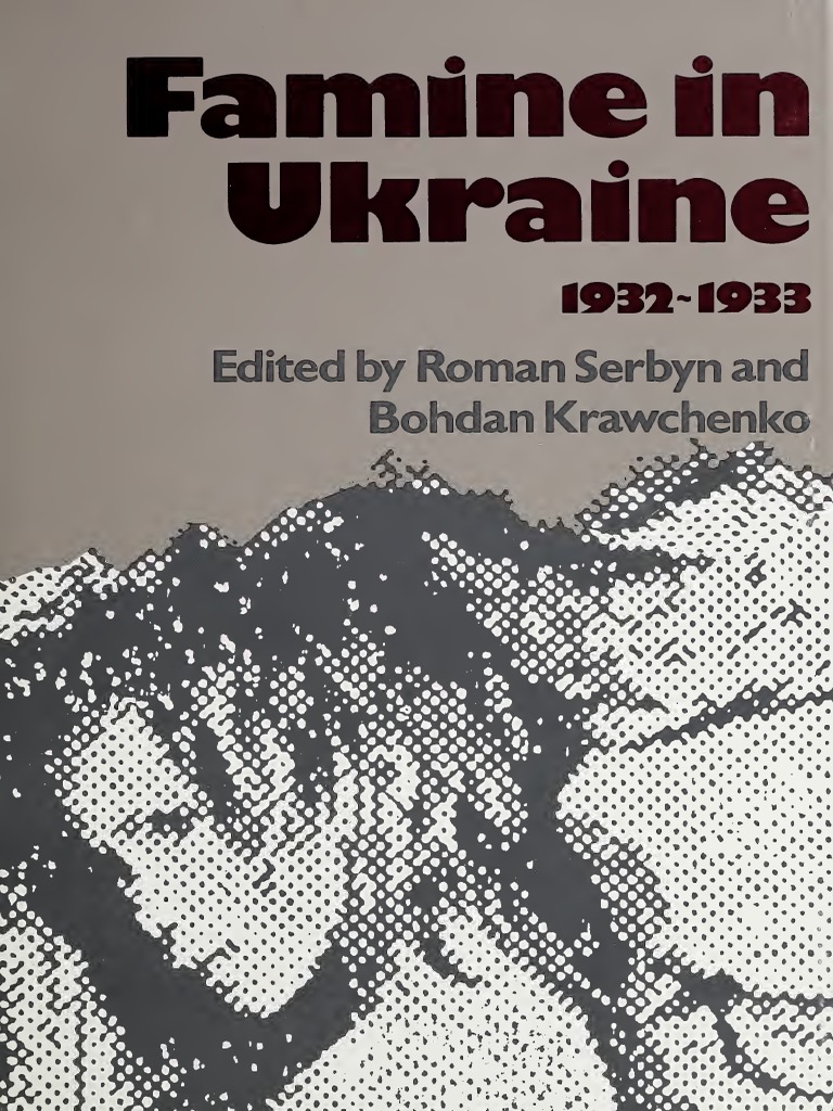 Ukrainian Famine | PDF | Soviet Union | World Politics