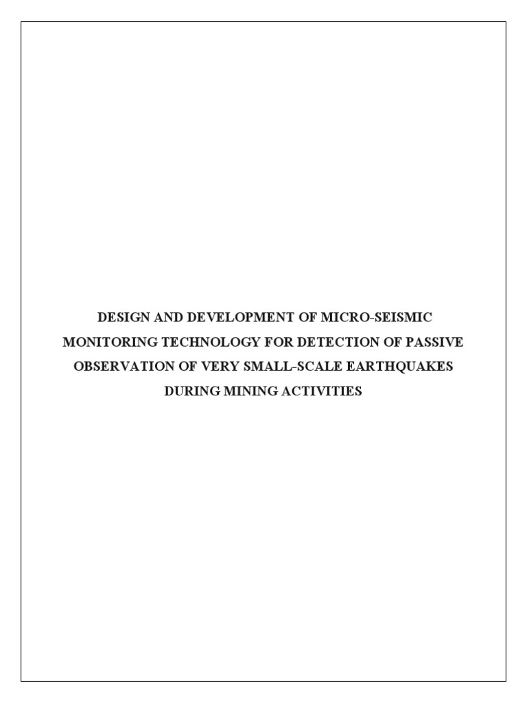 Micro-Seismic Monitoring Technology For Detection of Passive ... Micro-Seismic Monitoring Technology For Detection of Passive ...