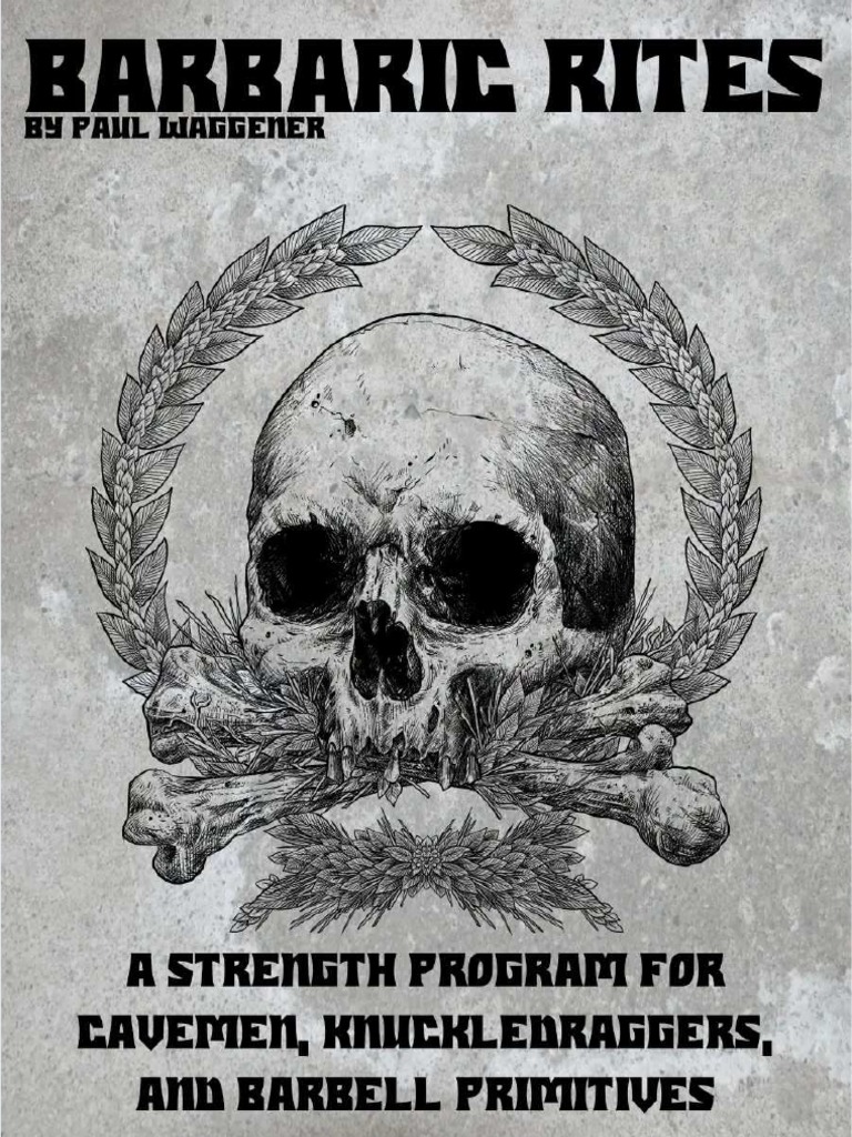 Barbaric Strength Program Focuses on Simplicity | PDF | Calorie | Dieting
