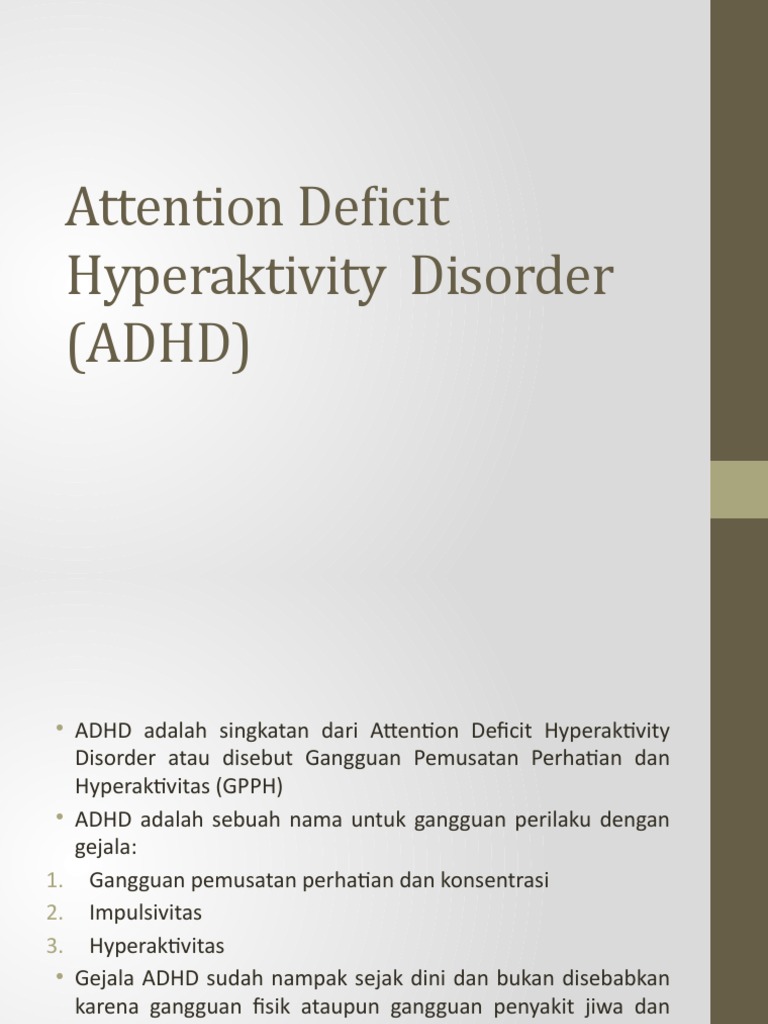 Memahami ADHD: Gejala dan Penanganan | PDF