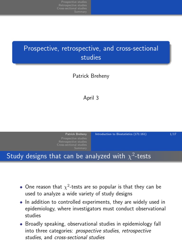 Prospective, Retrospective, and Cross-Sectional Studies: Patrick ...