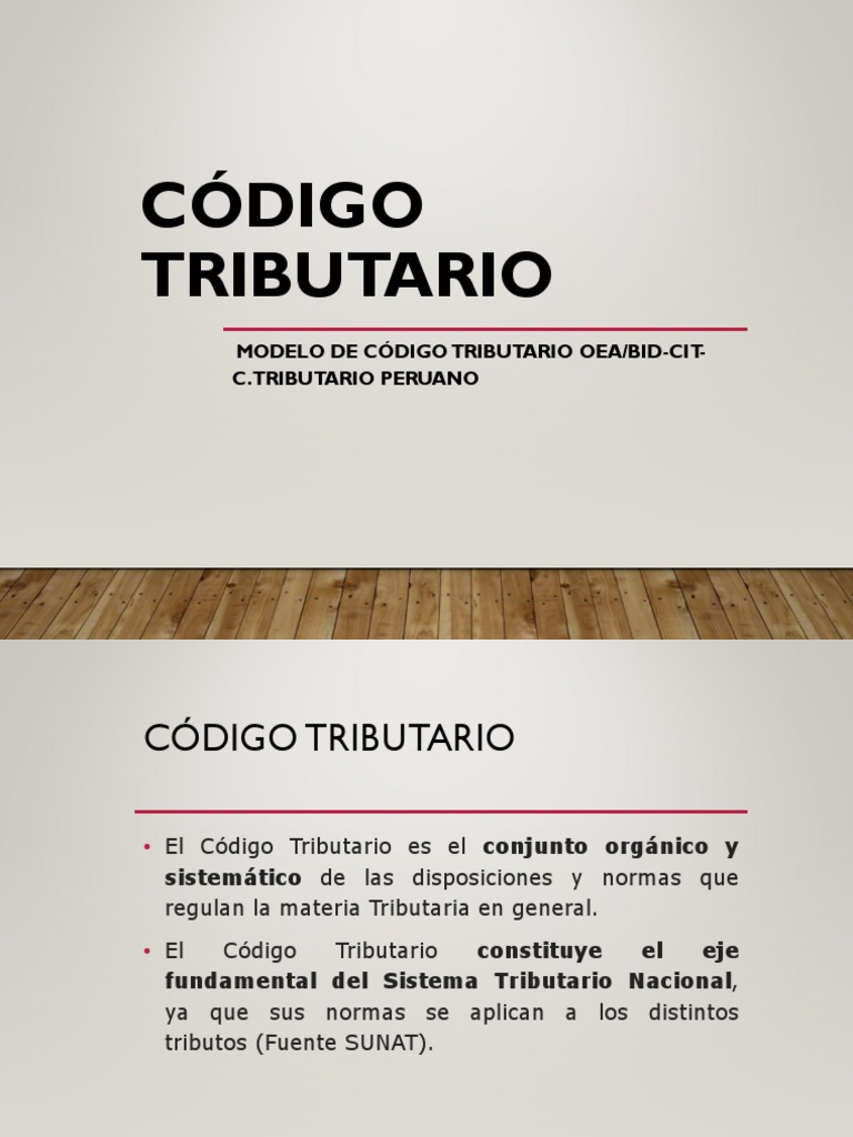 Modelo de Código Tributario Oea/Bid-Cit-C.Tributario Peruano | PDF ...