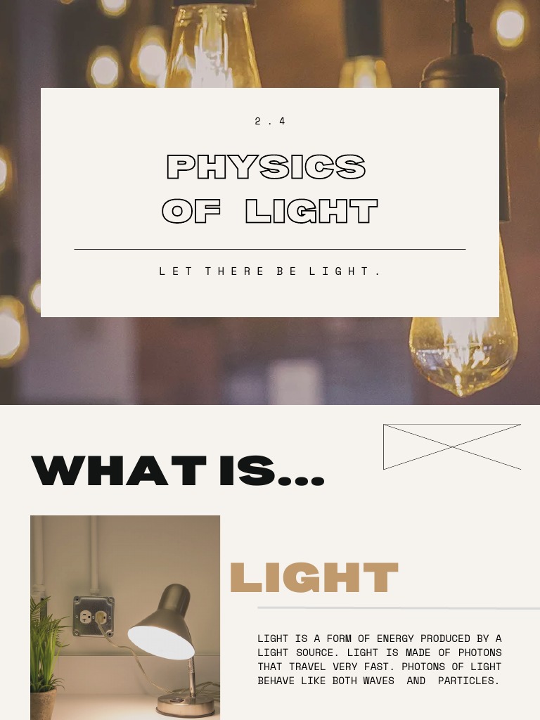 Physics of Light: Let There Be Light | PDF | Light | Incandescent Light ...