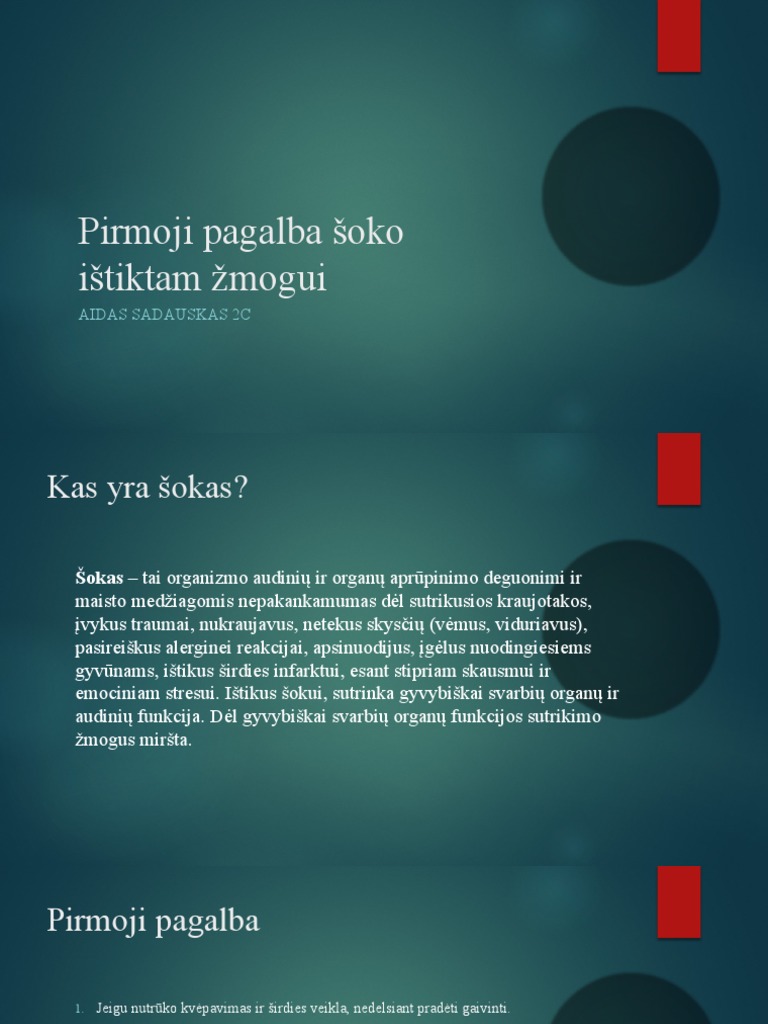 Pirmoji Pagalba Šoko Ištiktam Žmogui: Aidas Sadauskas 2C | PDF
