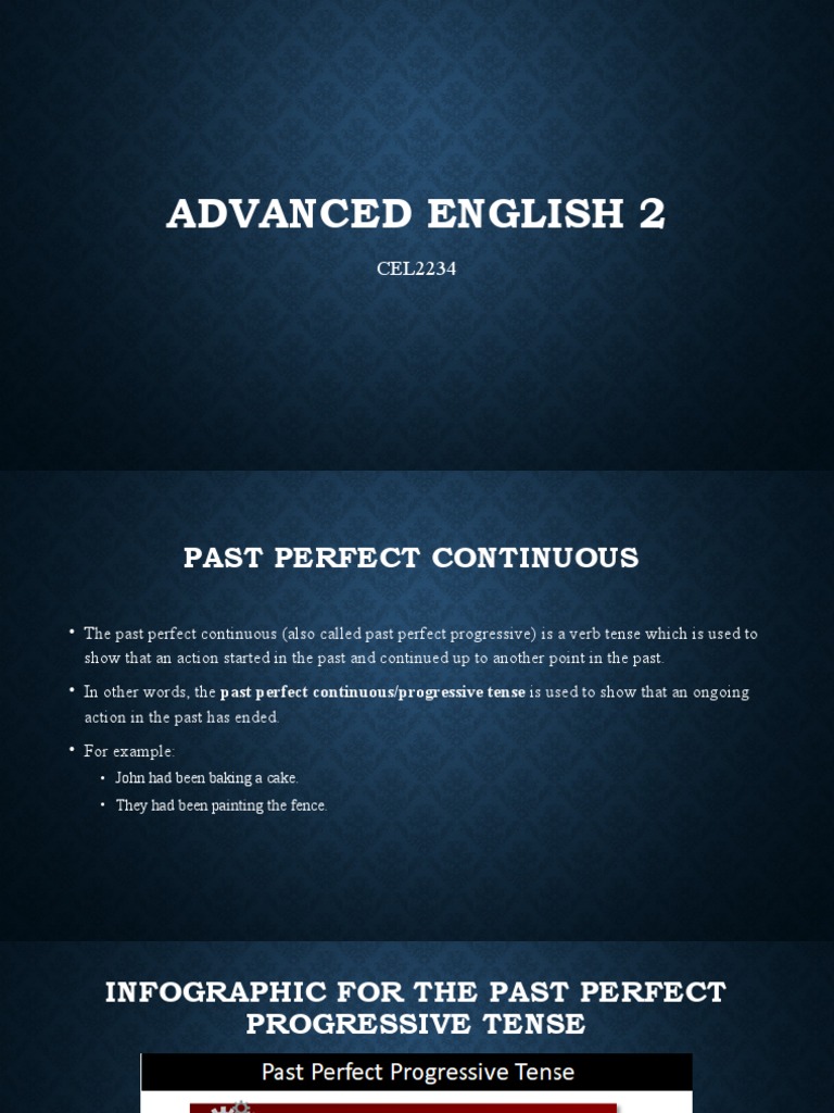 ADVANCED ENGLISH 2 Past Perfect Continuous | Download Free PDF | Verb ...