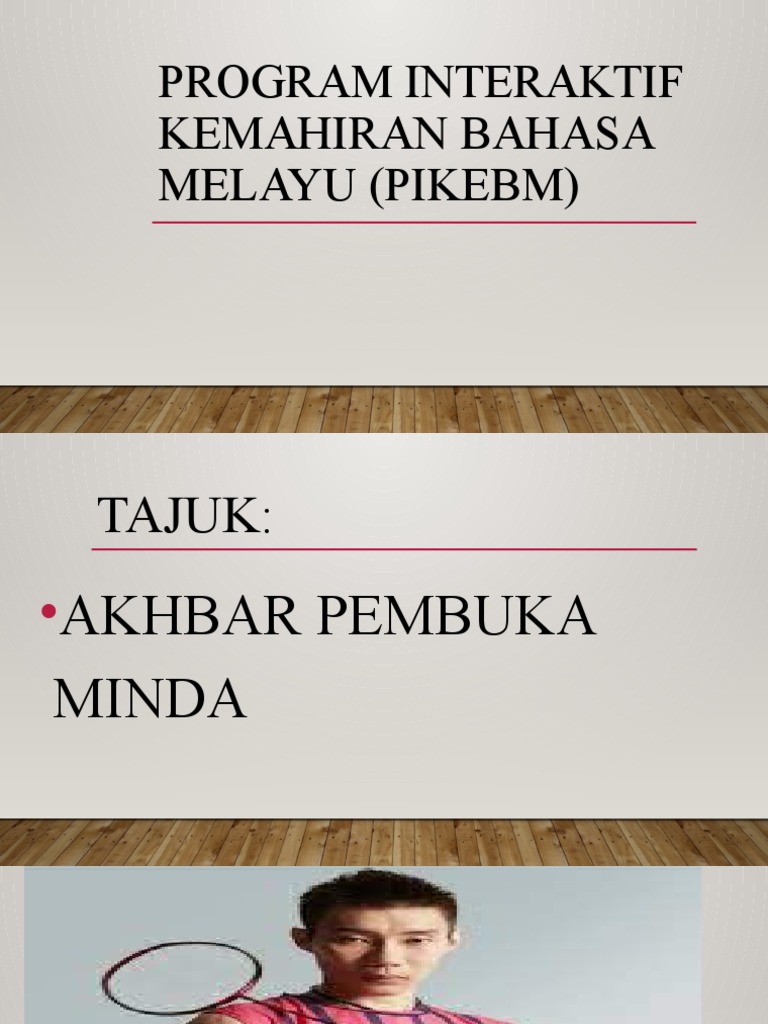 PROGRAM INTERAKTIF KEMAHIRAN BAHASA MELAYU (PIKeBM) | PDF