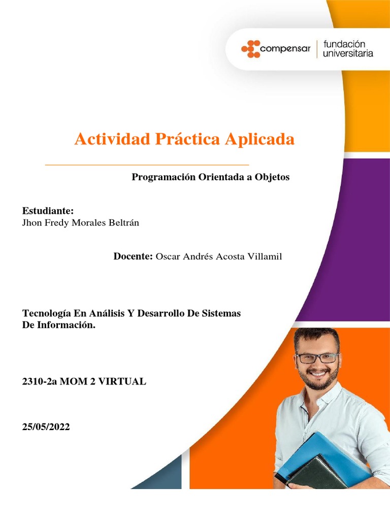 Actividad Práctica Aplicada: Programación Orientada A Objetos | PDF | Programación orientada a ...