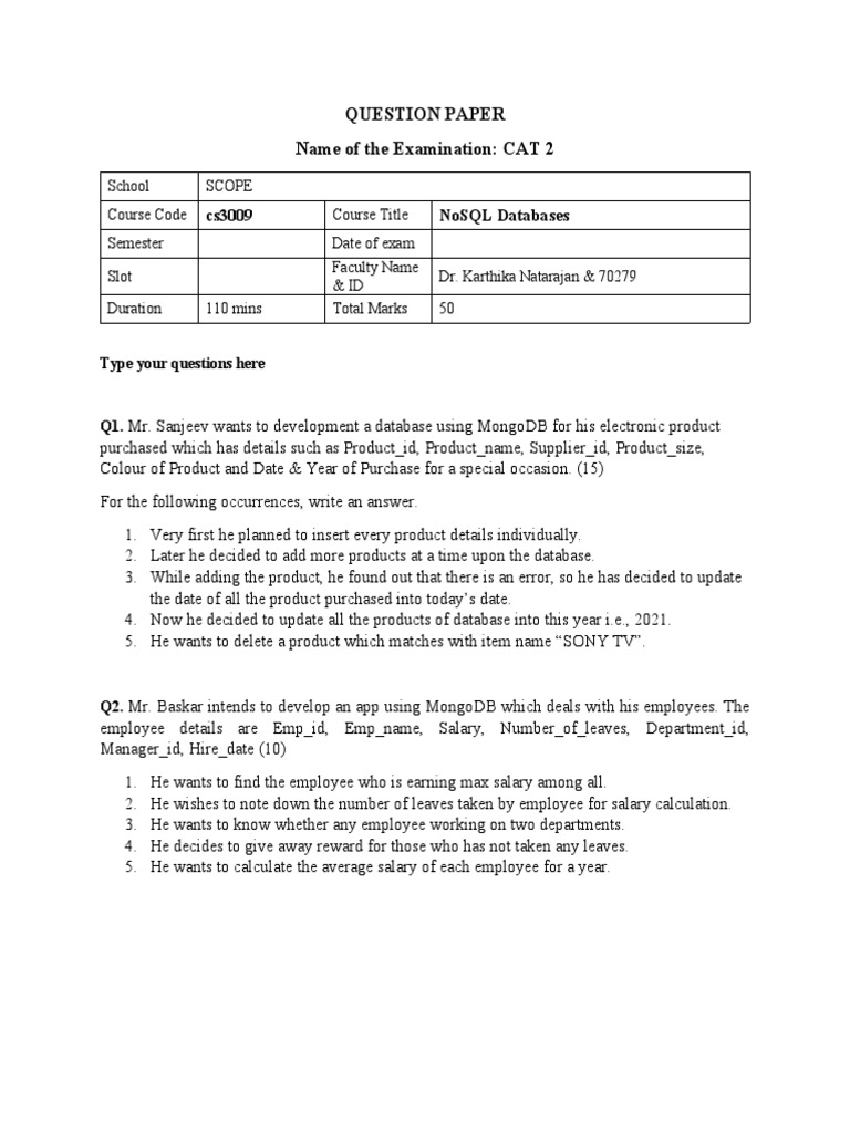 Cs3009 Nosql Databases: Question Paper Name of The Examination: Cat 2 ...