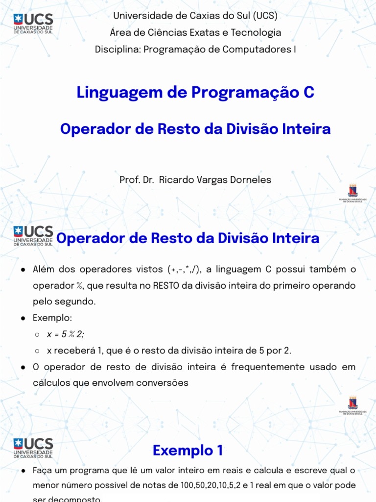 Linguagem C - Operador de Resto Da Divisão Inteira | PDF | Métodos e ...