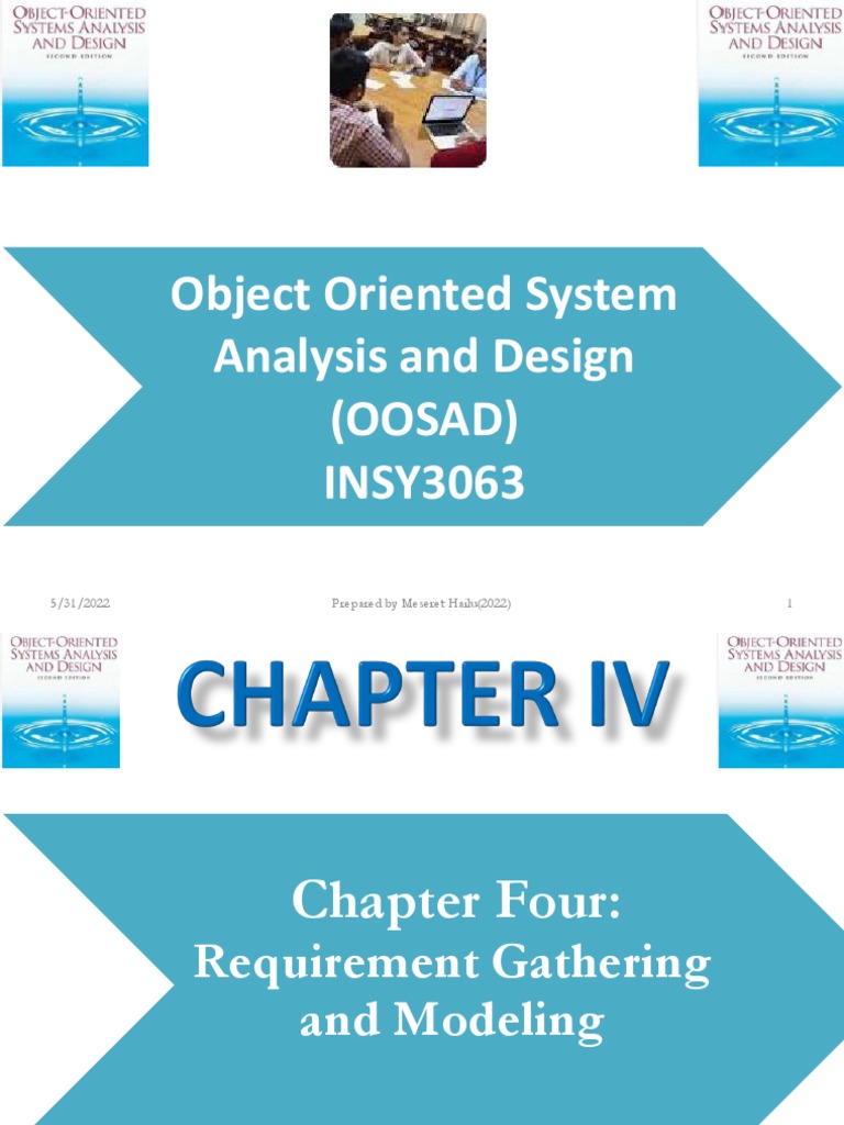 Object Oriented System Analysis and Design (Oosad) INSY3063: Prepared by Meseret Hailu (2022) 1 ...