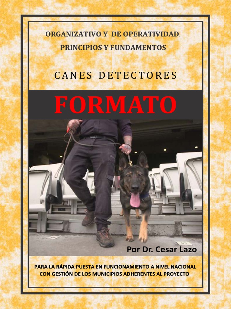FINAL Canes Detectores | PDF | Labrador retriever | Pastor alemán