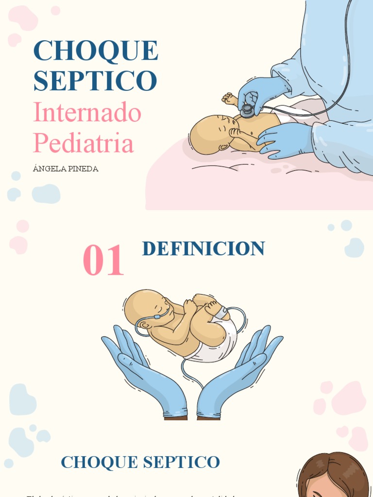 Choque Septico: Internado Pediatria | PDF | Septicemia | Enfermedades y ...