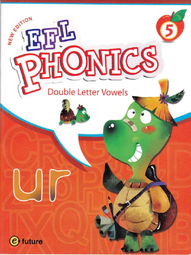 New Edition EFL Phonics - 5 Double Letter Vowels | PDF