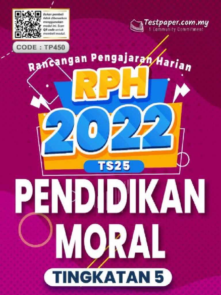 RPH 2022 - Pendidikan Moral Tingkatan 5 TS25 Bonus RPH Sivik4 | PDF