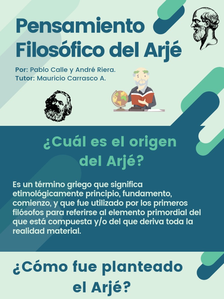 El origen y desarrollo del concepto de Arjé en los primeros filósofos ...
