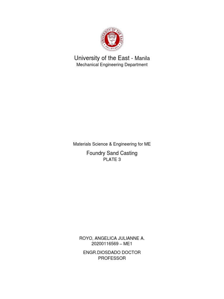 University of The East - : Manila | PDF | Casting (Metalworking) | Foundry