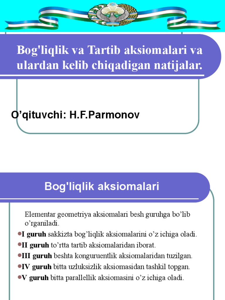 Bog'liqlik Va Tartib Aksiomalari Va Ulardan Kelib Chiqadigan Natijalar ...
