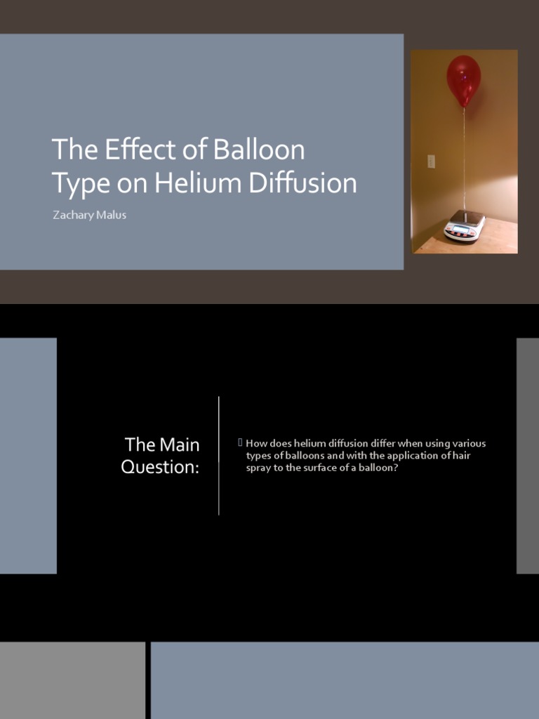 Study of Helium Diffusion in Different Types of Balloons (Autosaved ...