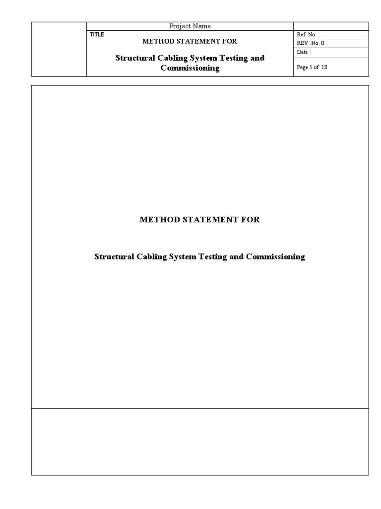 Method Statement For Structural Cabling System Testing And Commissioning Pdf Optical Fiber