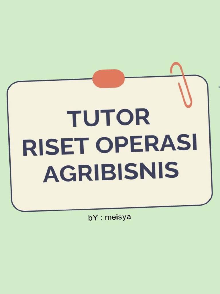 Tutorial Riset Operasional Agribisnis | PDF