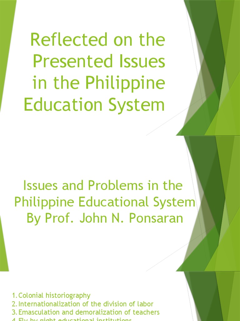 Issues Problems Philippine Education System | PDF | Curriculum | Teachers