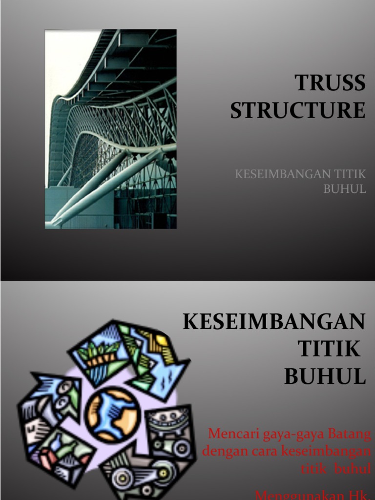 Truss Structure: Keseimbangan Titik Buhul | PDF