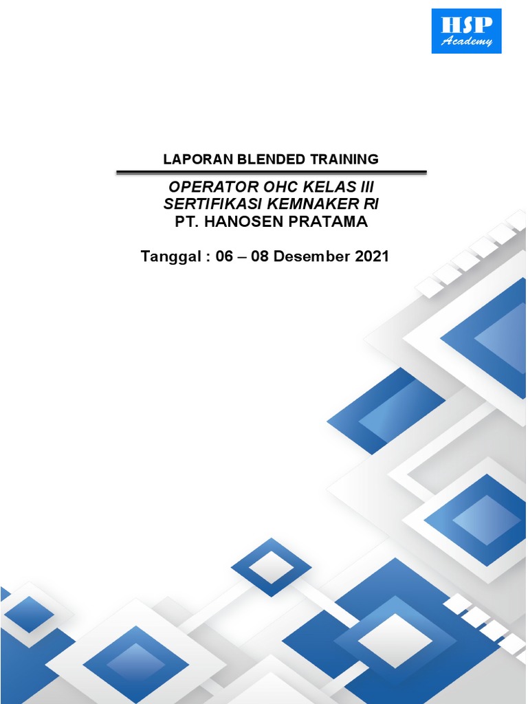 Pt. Hanosen Pratama Tanggal: 06 - 08 Desember 2021: Operator Ohc Kelas ...