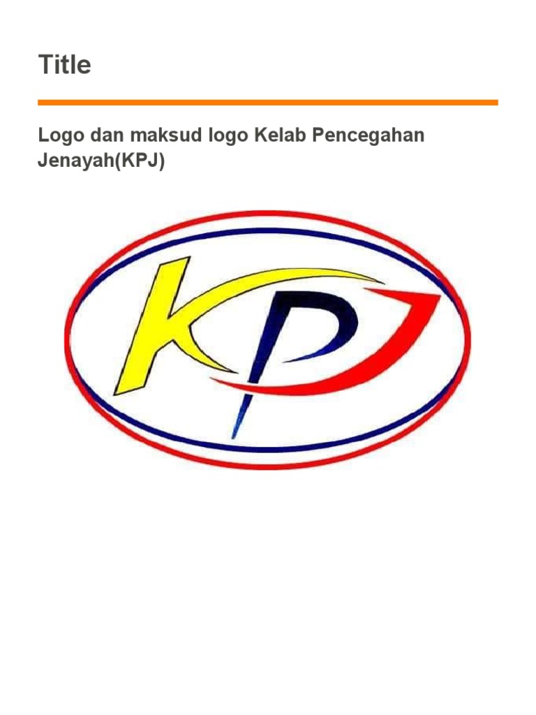 Title: Logo Dan Maksud Logo Kelab Pencegahan Jenayah (KPJ) | PDF