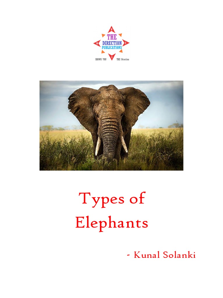 Types of Elephants | PDF | Elephant | Conservation Biology