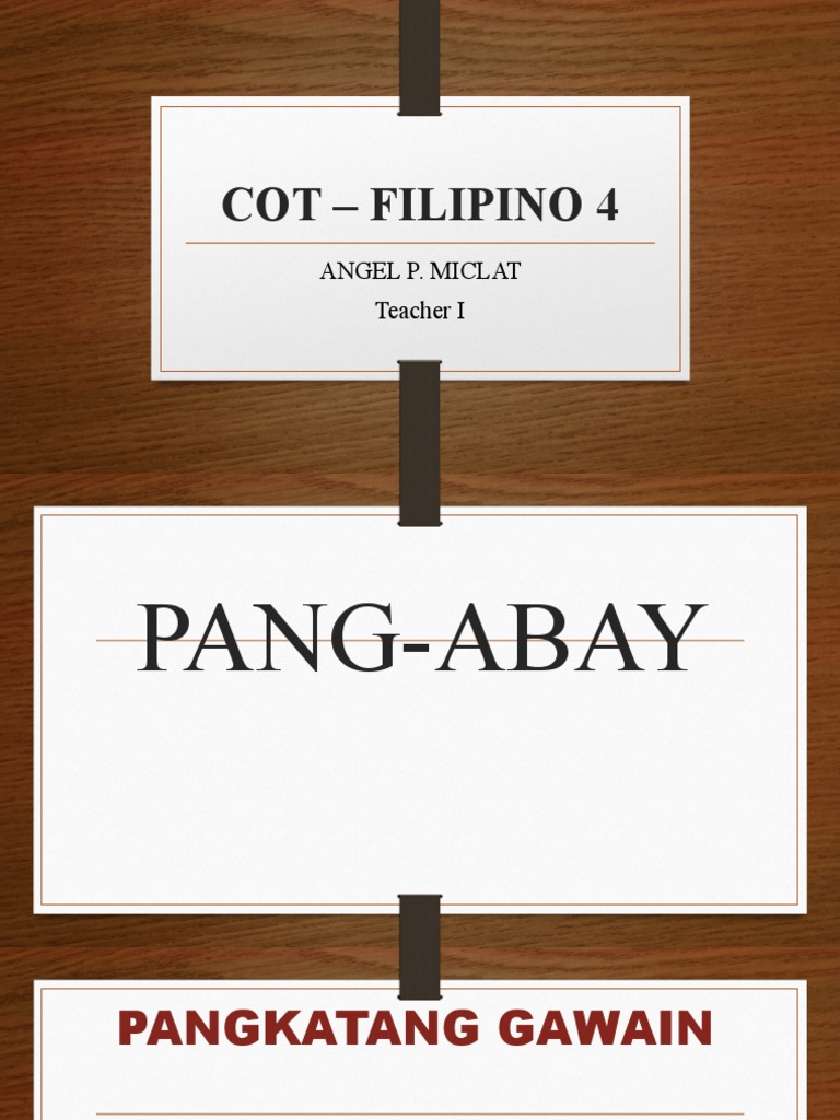 COT – FILIPINO 4 | PDF