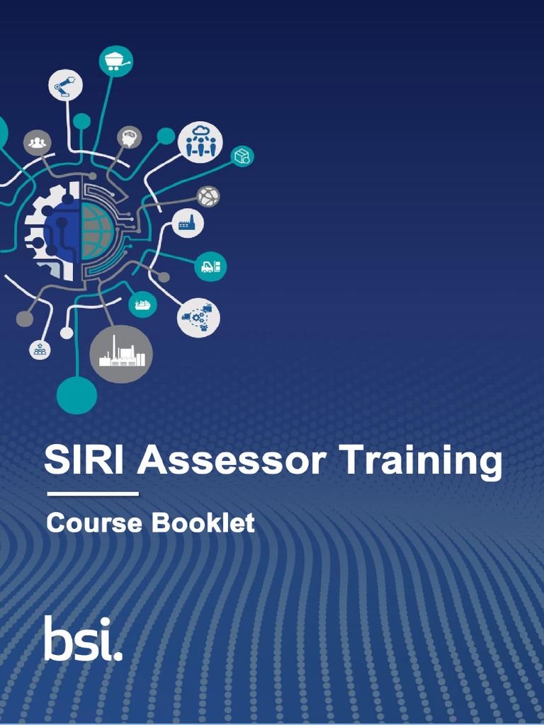 SIRI Assessor Training Course Booklet - BSI | PDF | Evaluation | Consultant