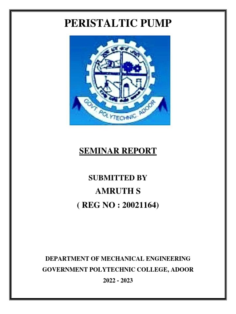 Peristaltic Pump: Seminar Report | PDF | Pump | Pipe (Fluid Conveyance)