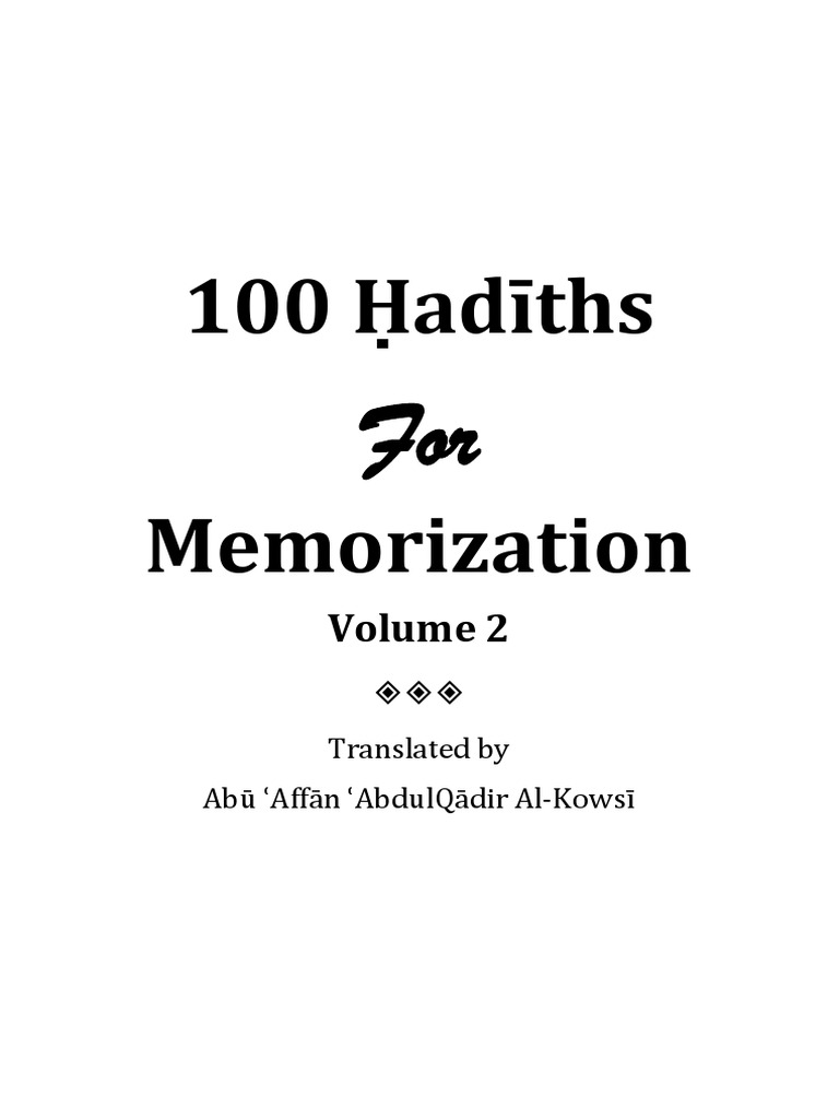 100 Adiths For Memorization Vol. 2 | Download Free PDF | Islamic Belief And Doctrine | Religious ...