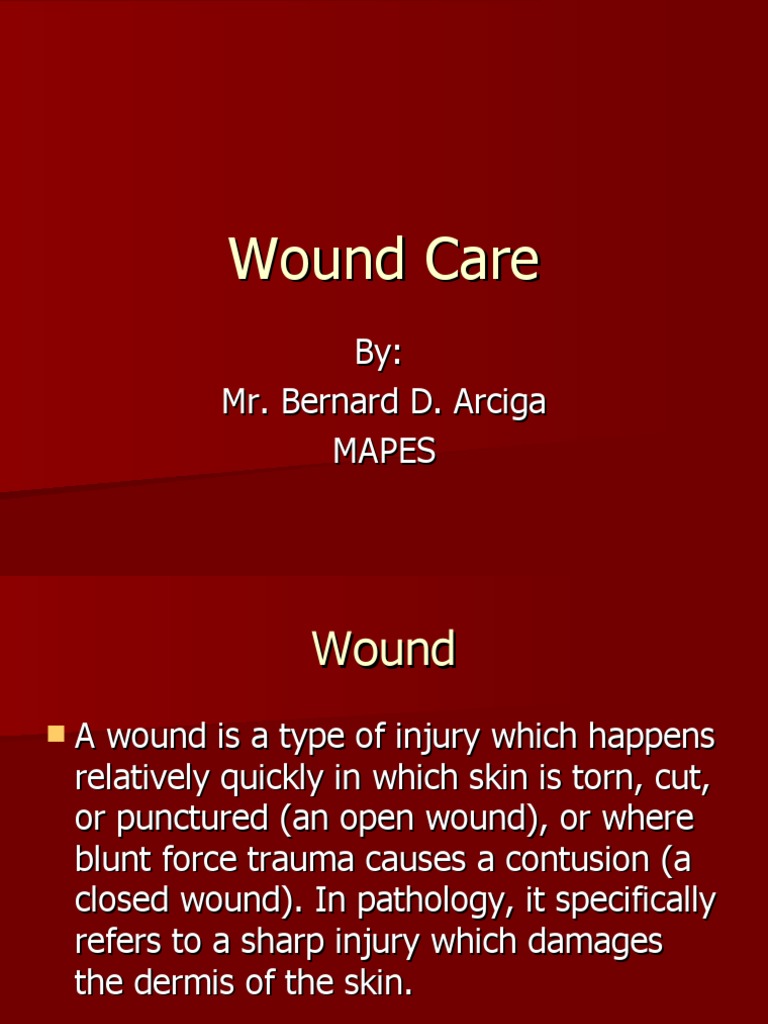 Types and Classifications of Wounds | PDF | Law | Wellness