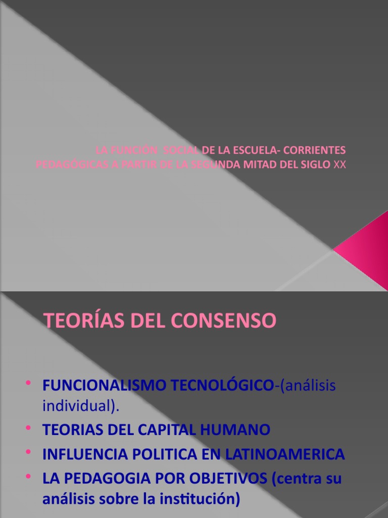 La Función Social de La Escuela - Corrientes Pedagógicas | PDF ...
