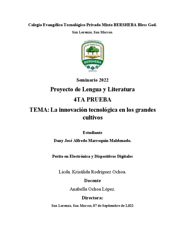 Proyecto de Lengua y Literatura 4ta Prueba Tema: La Innovación Tecnológica en Los Grandes ...