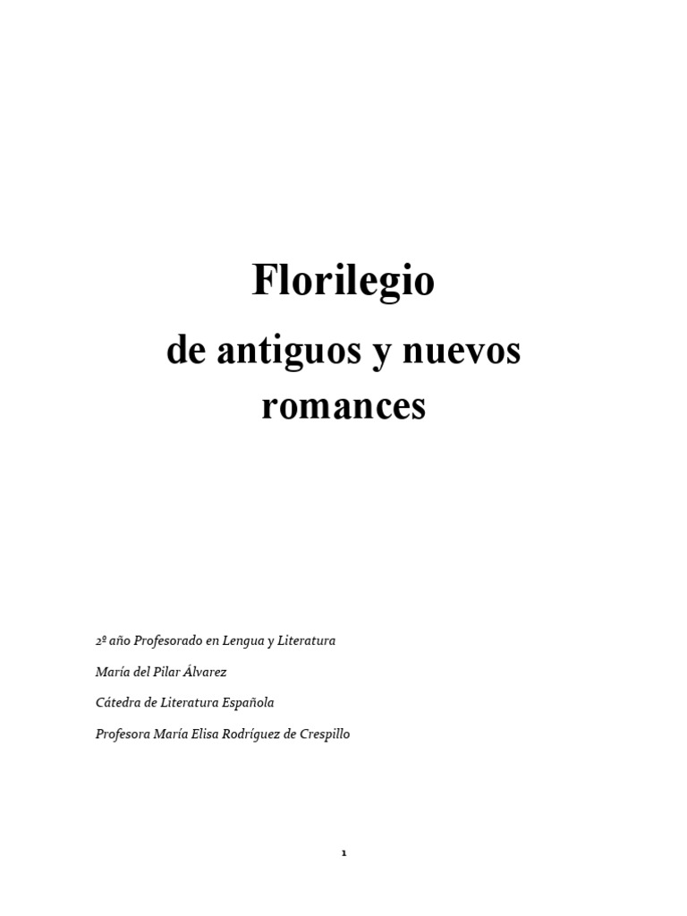 De Antiguos y Nuevos Romances: Florilegio | PDF