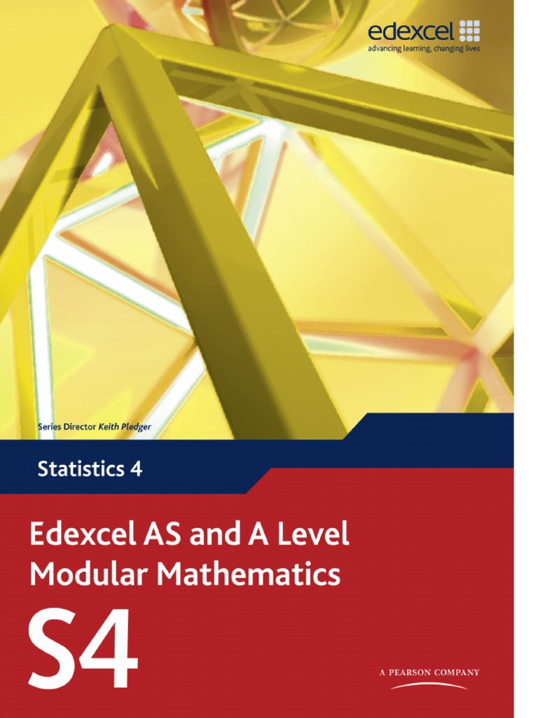 Edexcel AS and A Level Modular Mathematics S4 by Keith Pledger | PDF