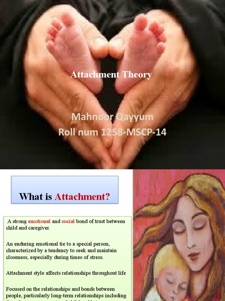 Attachment Theory INTRODUCTION | PDF | Attachment Theory | Human Life Stages