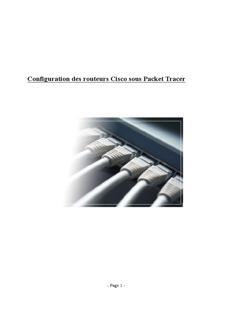 Configuration des routeurs Cisco PT | PDF | Adresse IP | l'Internet