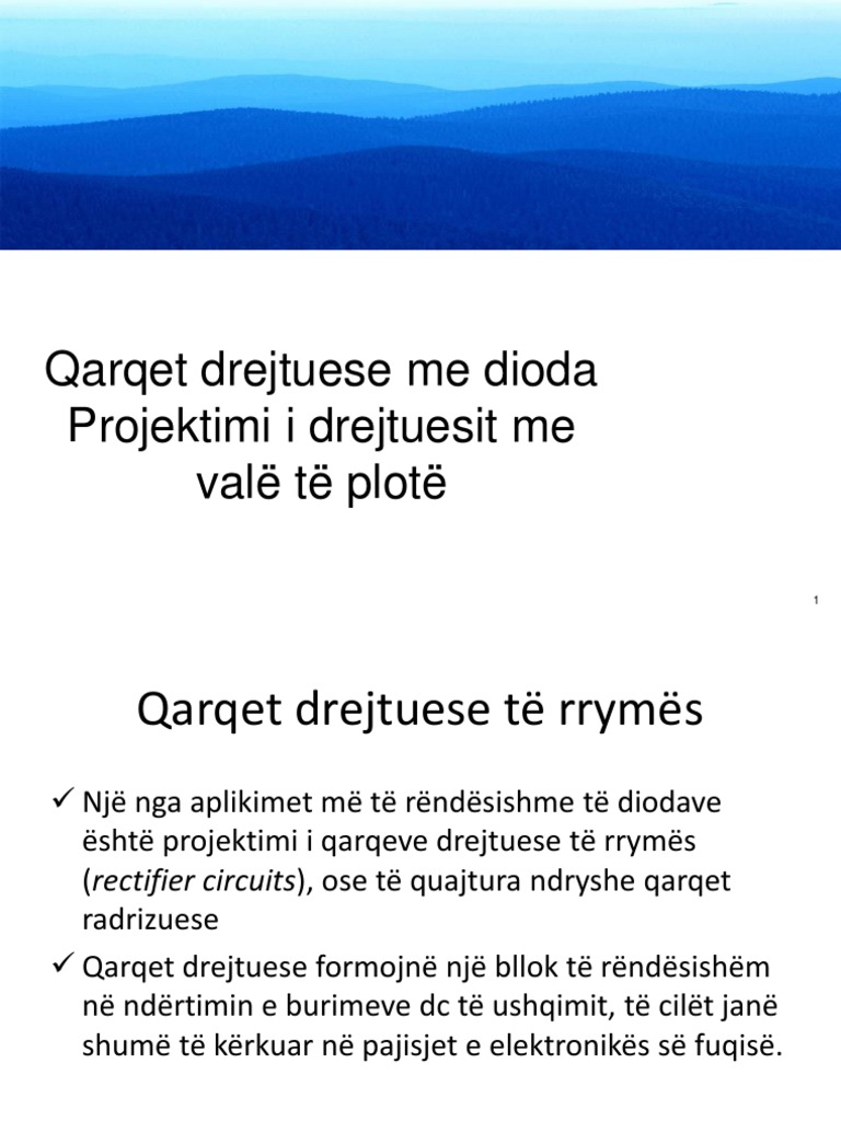 Qarqet Drejtuese Me Dioda Projektimi I Drejtuesit Me Valë Të Plotë | PDF