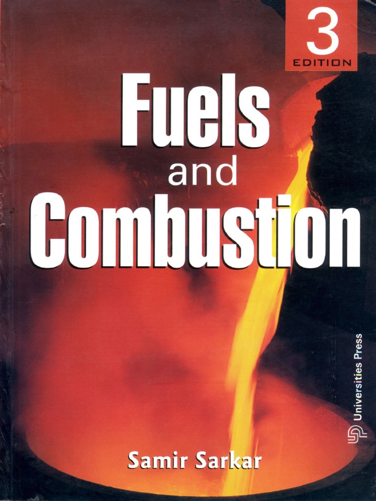 Fuels and Combustion - Samir Sarkar | PDF | Coal | Fuels