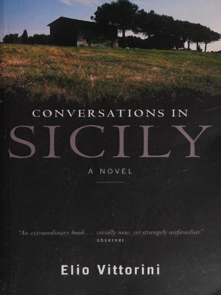 Elio Vittorini: An Extraordinary Book ... Vividly New, Yet Strangely ...